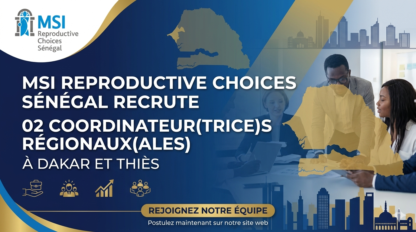 MSI Reproductive Choices Sénégal Recrute 02 Coordinateur(trice)s ...